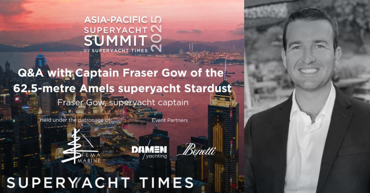 Q&A with Captain Fraser Gow - Damen Yachting